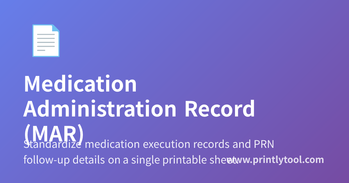 Free Medication Administration Record (MAR) Template